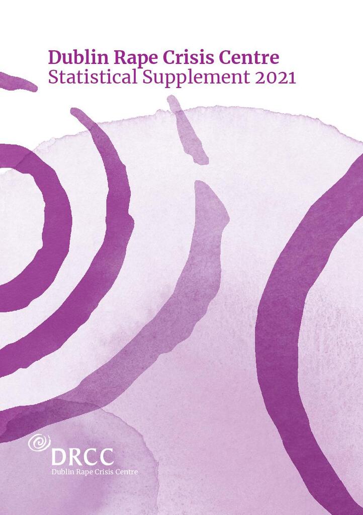 DRCC Statistical Supplement 2021 | Dublin Rape Crisis Centre